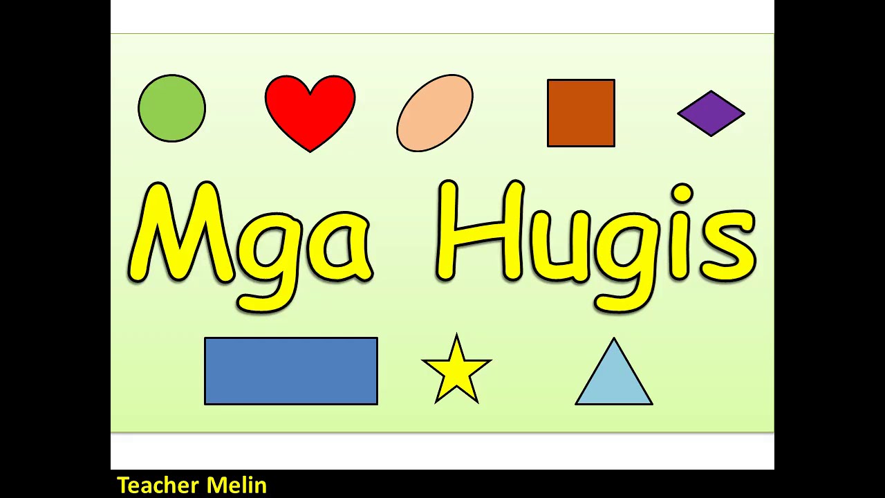 MGA HUGIS || by Teacher Melin - YouTube