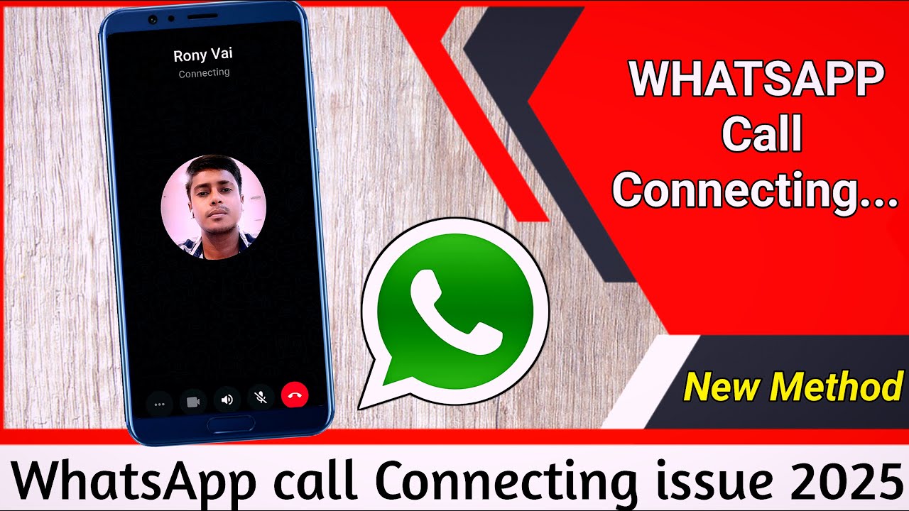 WhatsApp Call Connecting Issues 2025 How To Fix WhatsApp Connecting whatsapp-call-connecting-issues-2025-how-to-fix-whatsapp-connecting