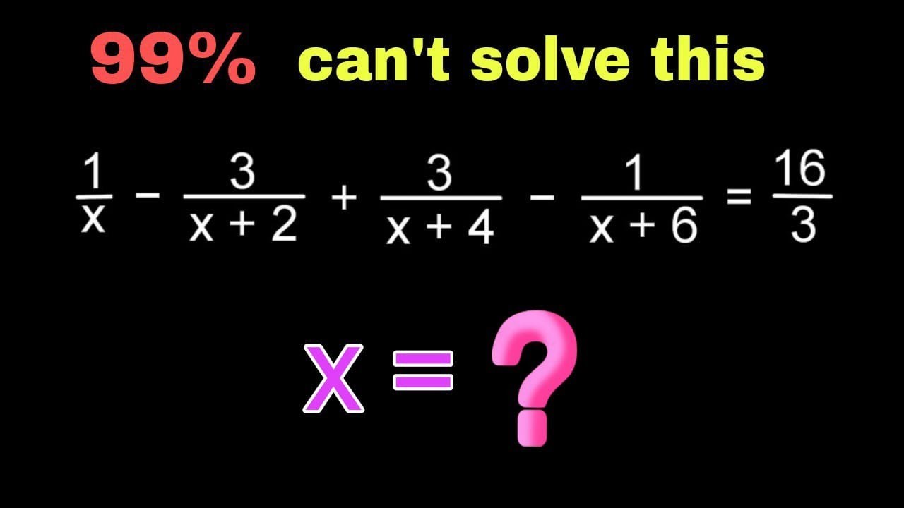 99% Can't Solve This | A Nice Algebra Equation | Find the Value of x ...