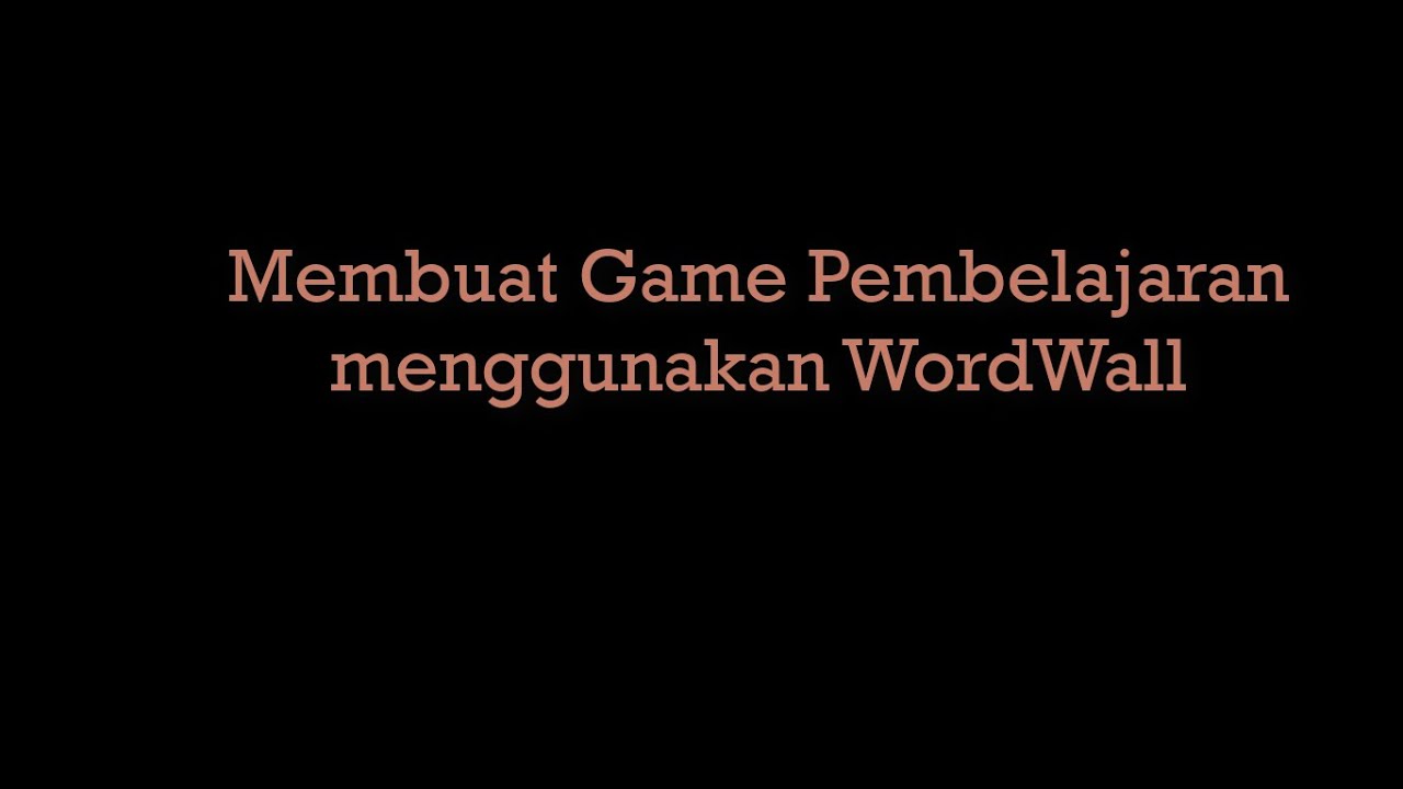 Tutorial Game Edukasi menggunakan WordWall - YouTube