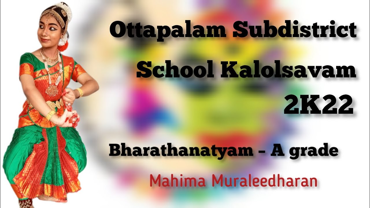 Palakkad Ottapalam Subdistrict School Kalolsavam 2022 | Bharatanatyam A ...