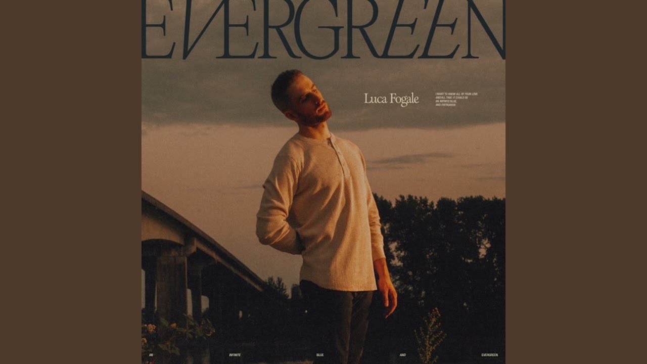 Evergreen - YouTube Music