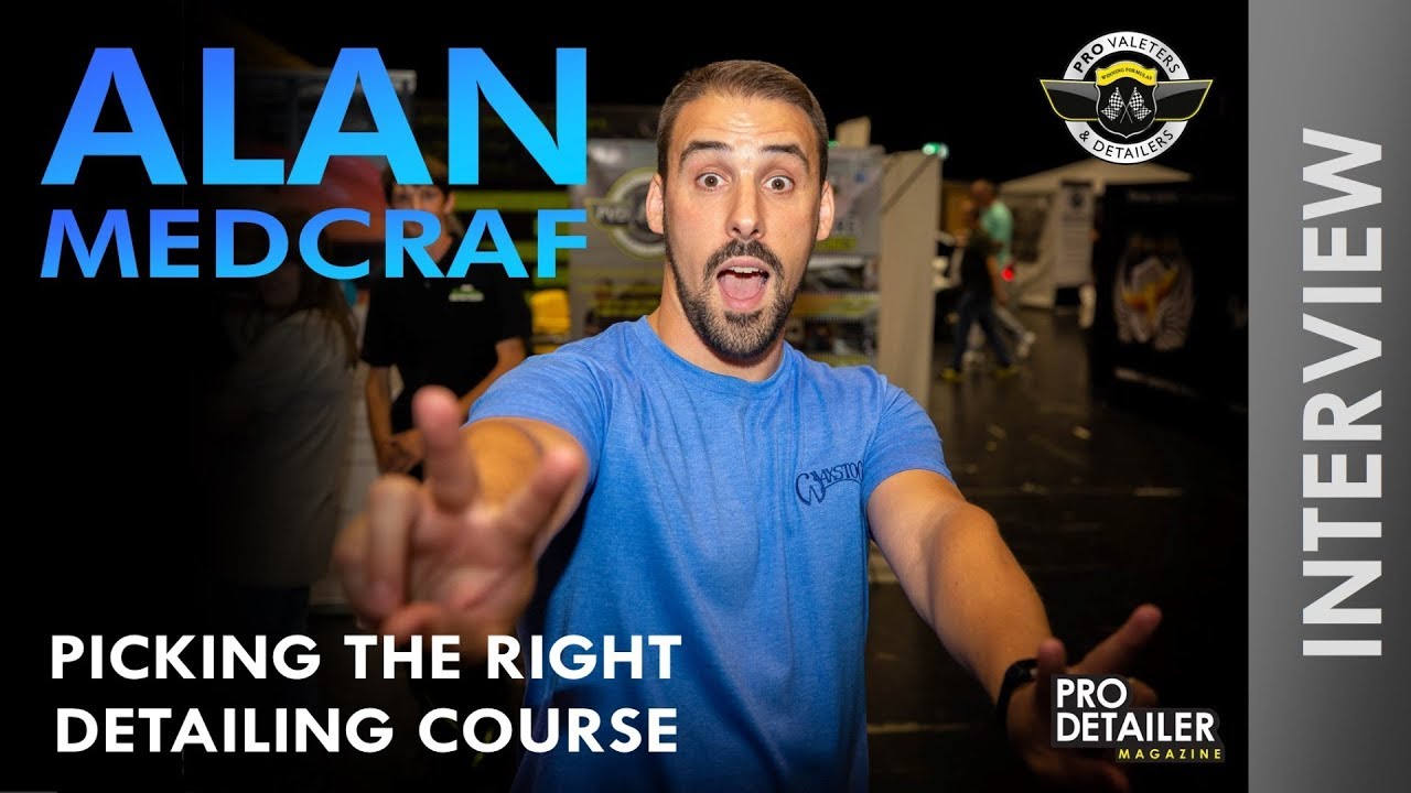 Picking the right Detailing Course - Interview with Alan Medcraf of ...