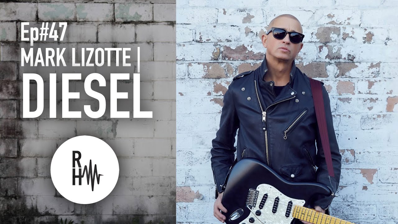 Chats With Guitar Cats Podcast #47 MARK LIZOTTE | DIESEL - YouTube