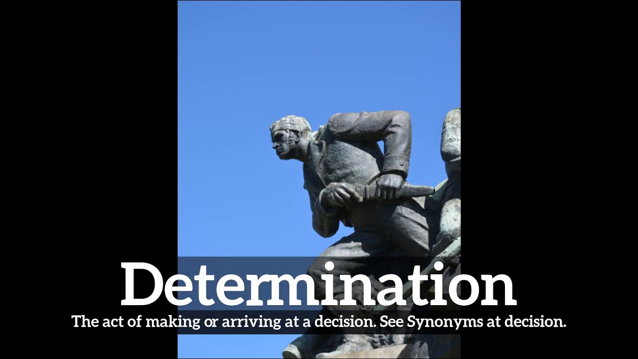 Determination Meaning, Pronounciation, Information, and Images | How to ...