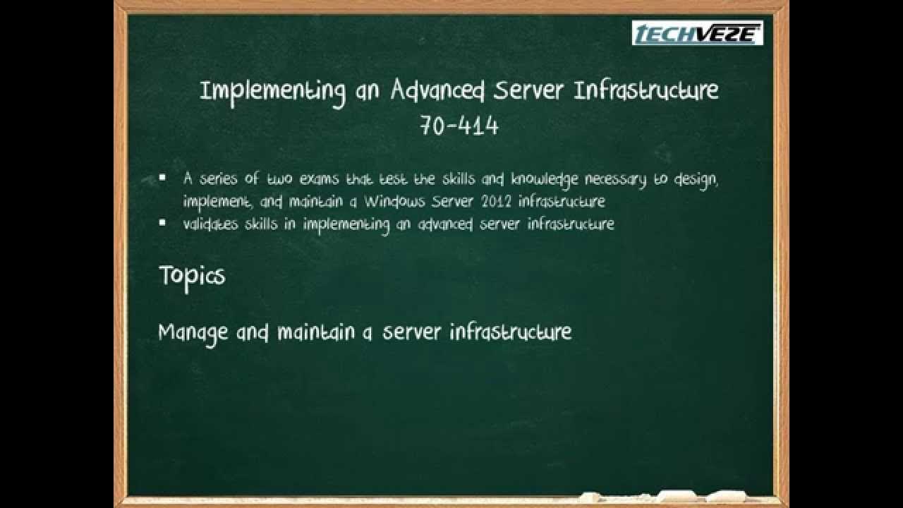 70-414 Implementing an Advanced Server Infrastructure - YouTube