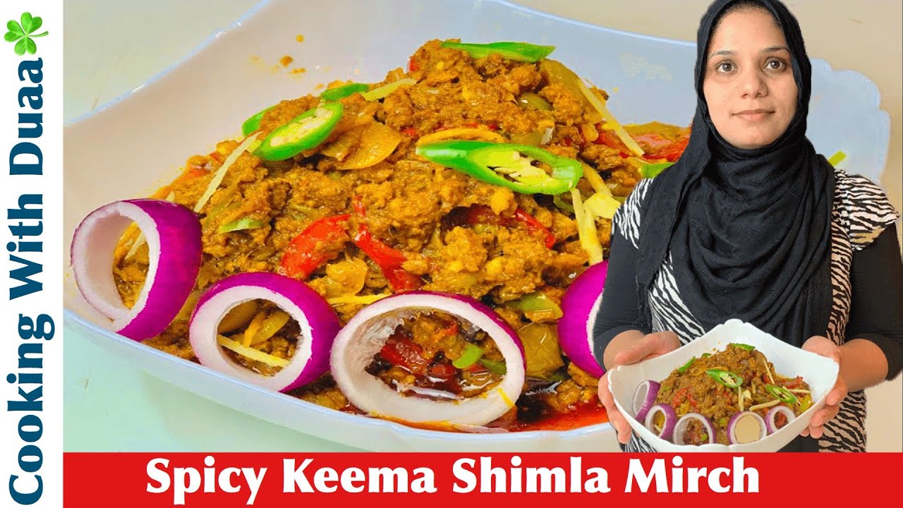 Spicy Keema Shimla Mirch Recipe l How To Make Keema Shimla Mirch l ...
