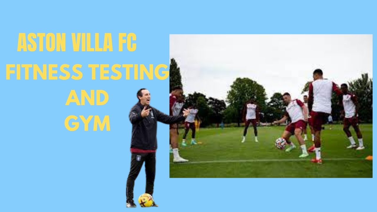 FC Aston Villa-Fitness testing and gym workout - YouTube