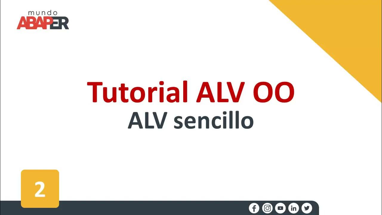 SAP ABAP - ALV OO #03 : reporte ALV sencillo - Mundo Abaper - YouTube