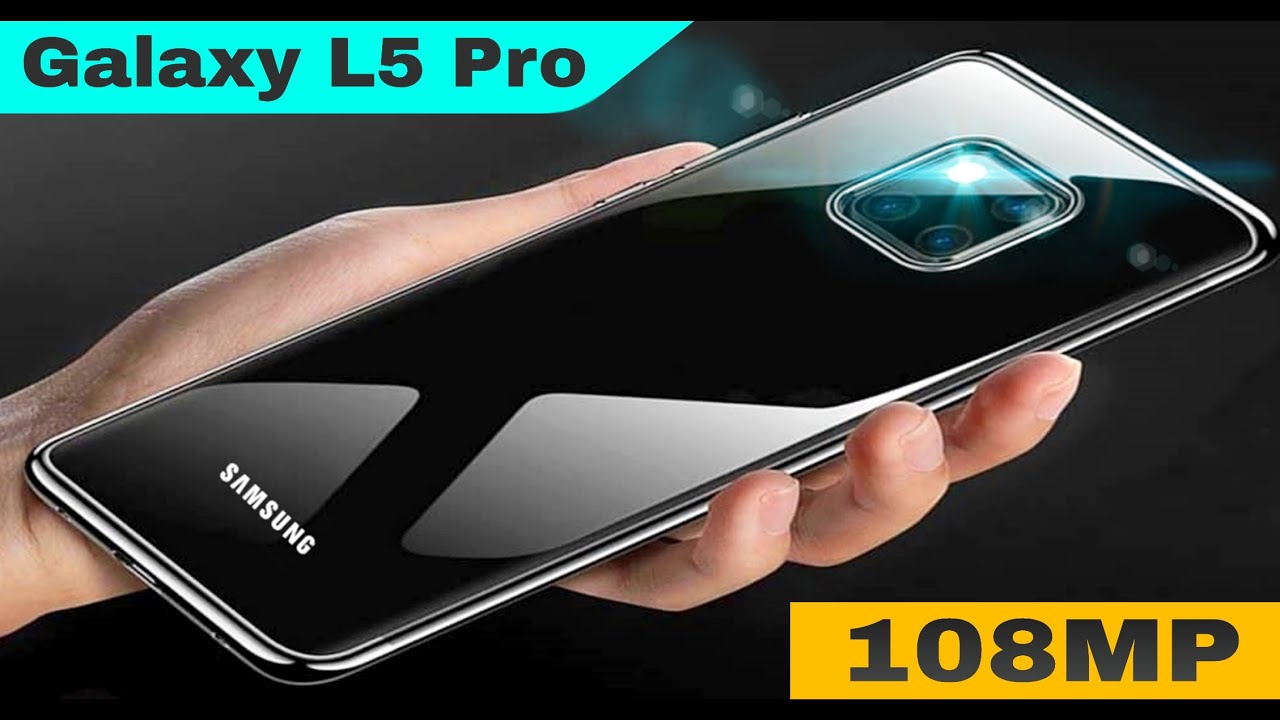 Samsung Galaxy L5 Pro 2021 Official Review - YouTube
