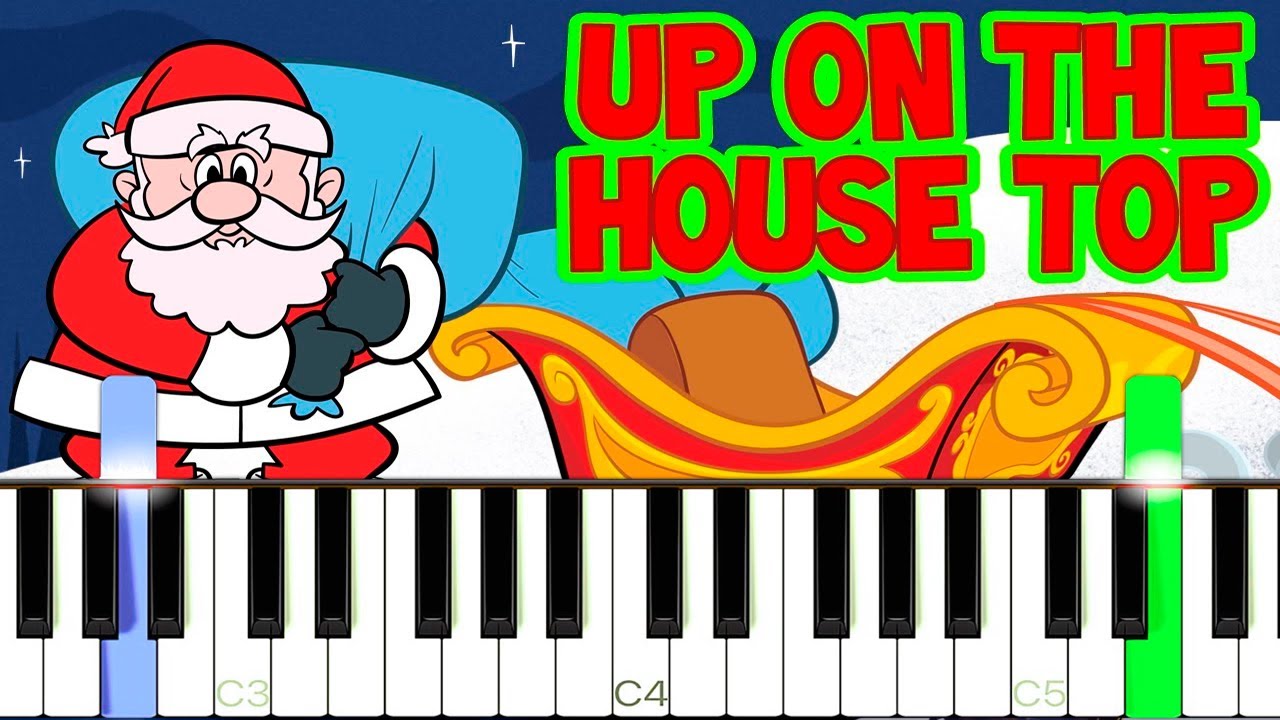 Up on the Housetop [Piano Tutorial] | SHEET MUSIC + MIDI 🔥 - YouTube