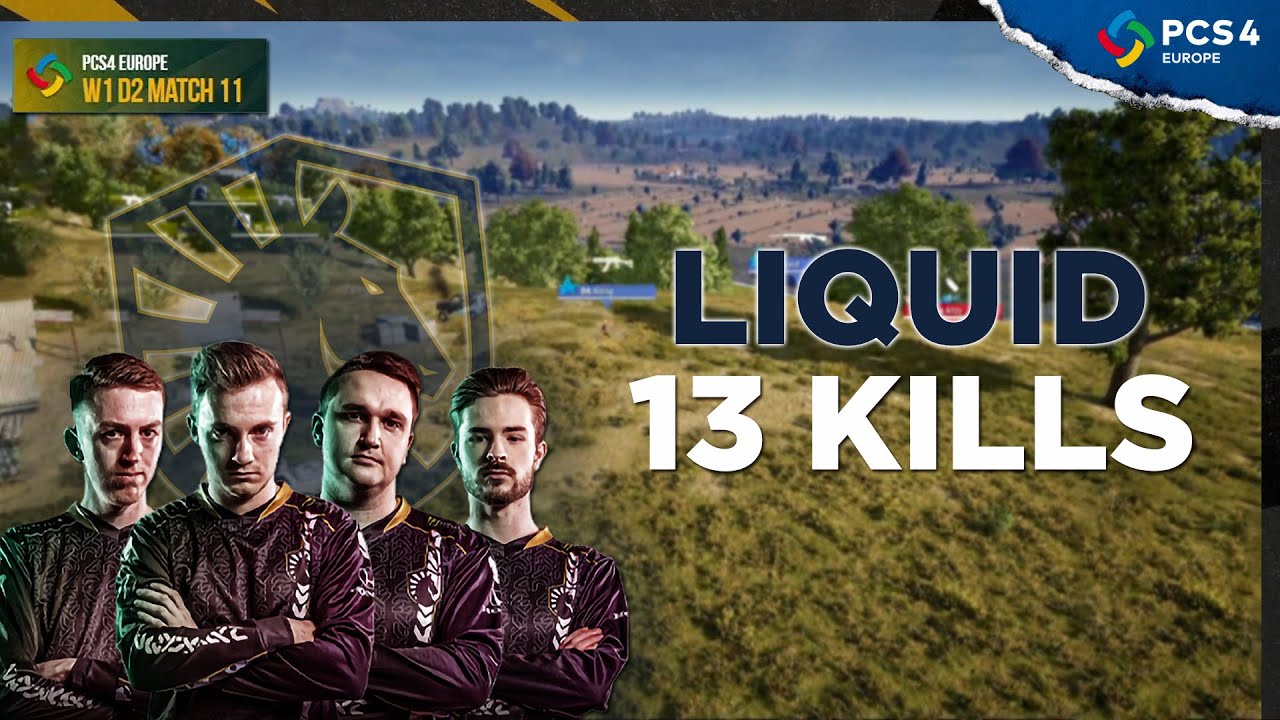 PUBG PCS4 • EUROPE Grand Final - TEAM LIQUID 13 KILLS - YouTube