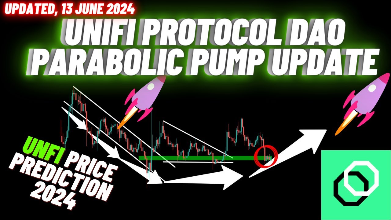 Unifi Protocol DAO Parabolic Pump Update | UNFI Price Prediction 2024 ...