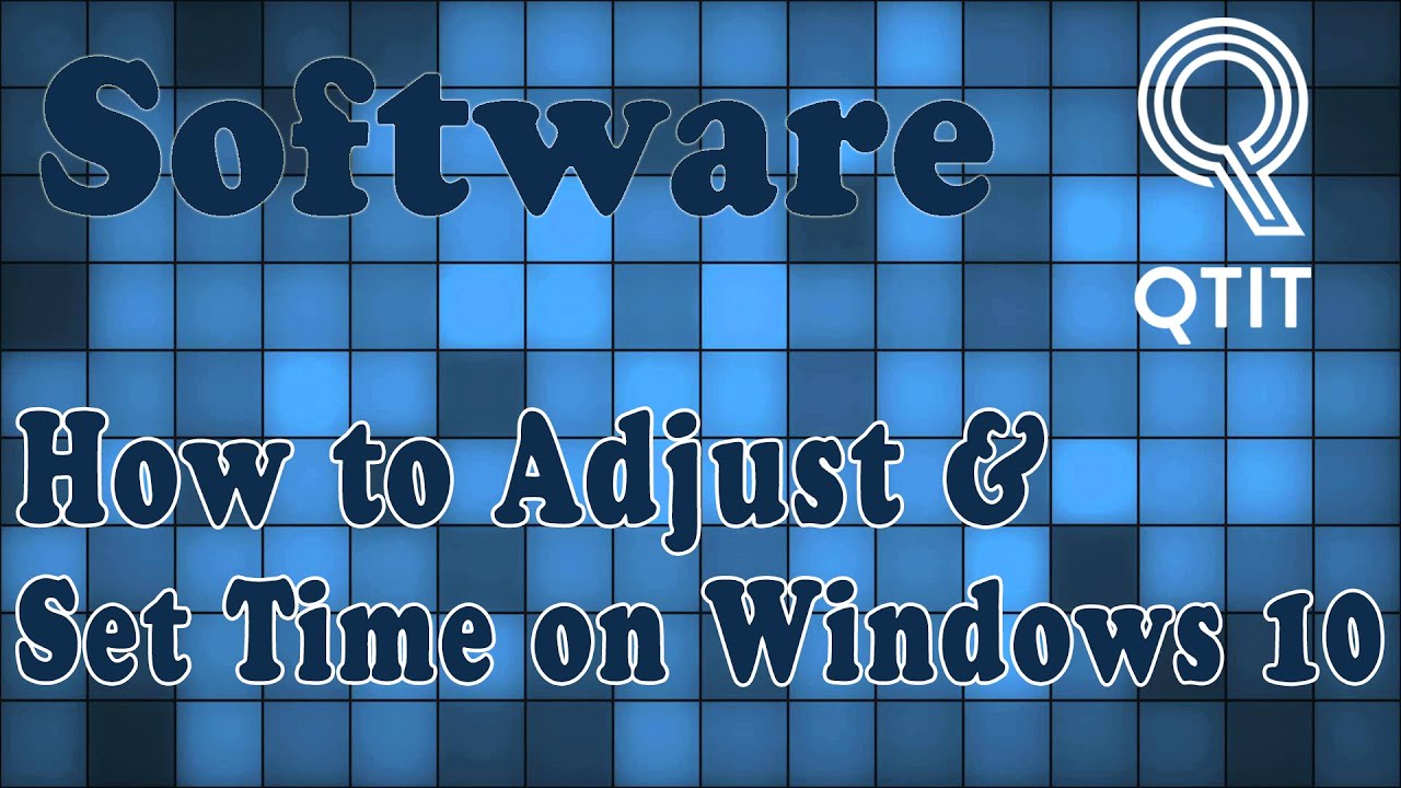 How To Adjust Set Time On Windows 10 YouTube How To Adjust Set Time On Windows 10 YouTube
