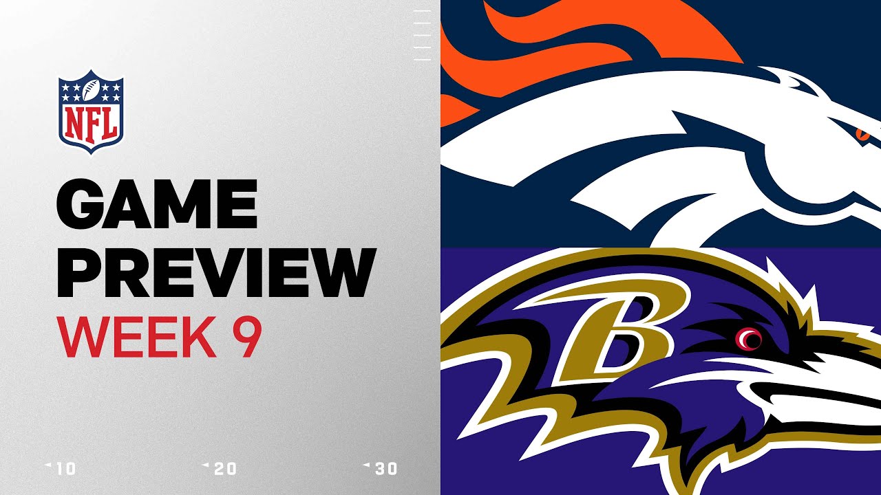 Denver Broncos vs. Baltimore Ravens | 2024 Week 9 Game Preview - YouTube