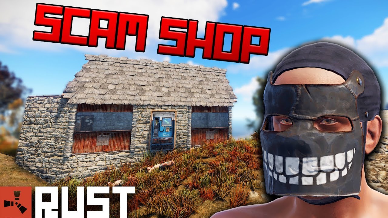 The Ultimate SCAM SHOP - RUST - YouTube
