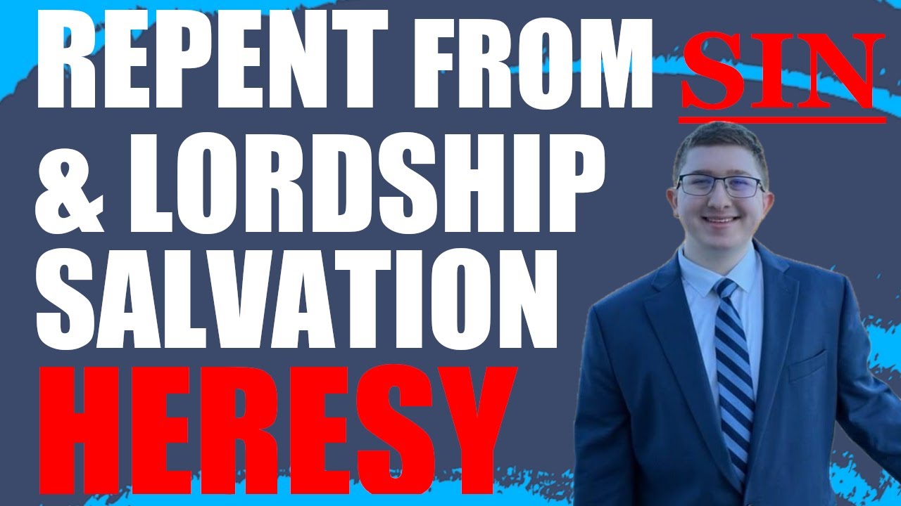 REBUKE repent from SIN to be saved and Lordship salvation! - YouTube