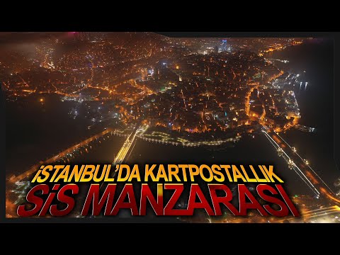 İstanbul'da Masalsı Gece! Şehrin Üzerine Çöken Sis Kartpostallık Görünler Oluşturdu