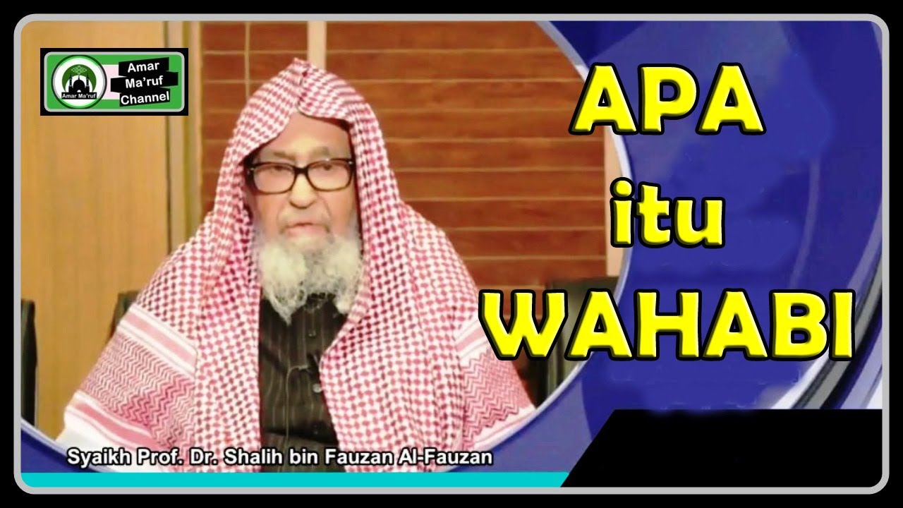 APA ITU WAHABI - YouTube