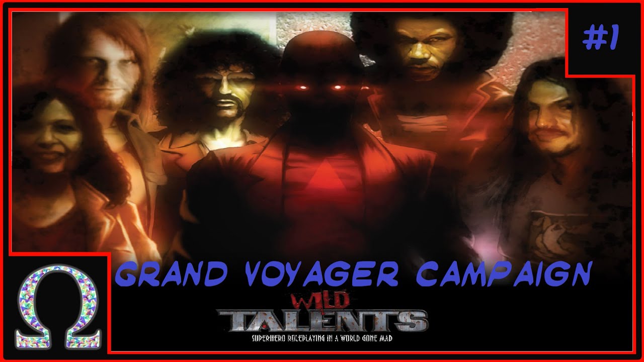 [AP] Childhood's End part 1 - Wild Talents: Grand Voyager Campaign ...