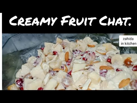 Fruit chat recipe by Zahida in Kitchen. / Creamy fruit chat / Easy ...