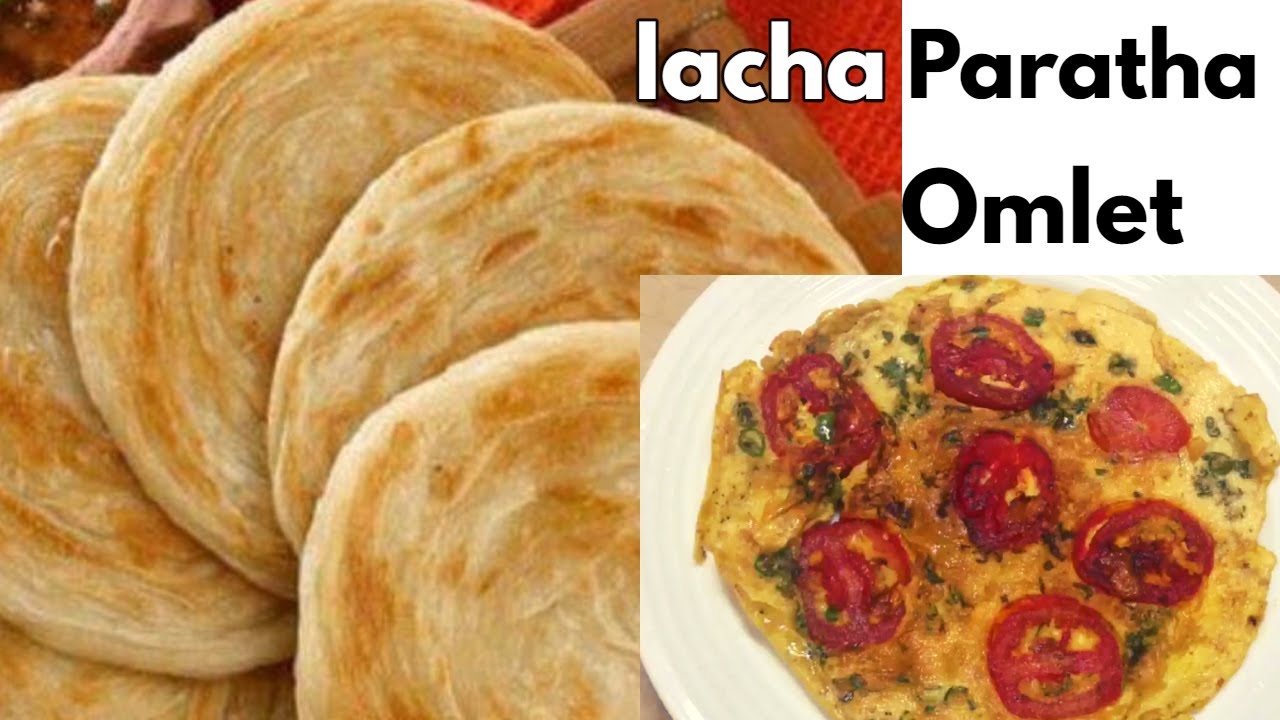Lacha Paratha & Egg Omlet For Sehri Breakfast | Ramzan Special Recipe ...