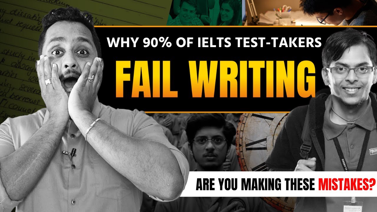 Why 90% of IELTS Test-Takers Fail Writing – Are You Making These ...