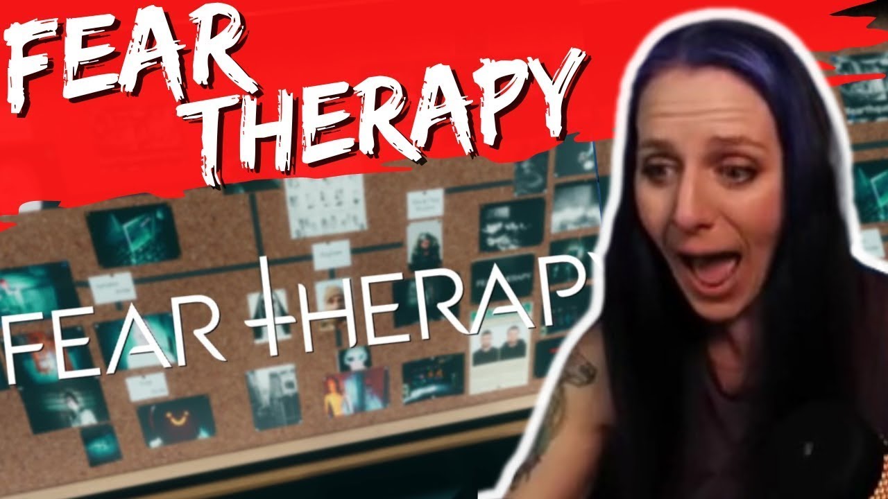THIS is Therapy?! | Fear Therapy | August 12th 2023 VOD - YouTube