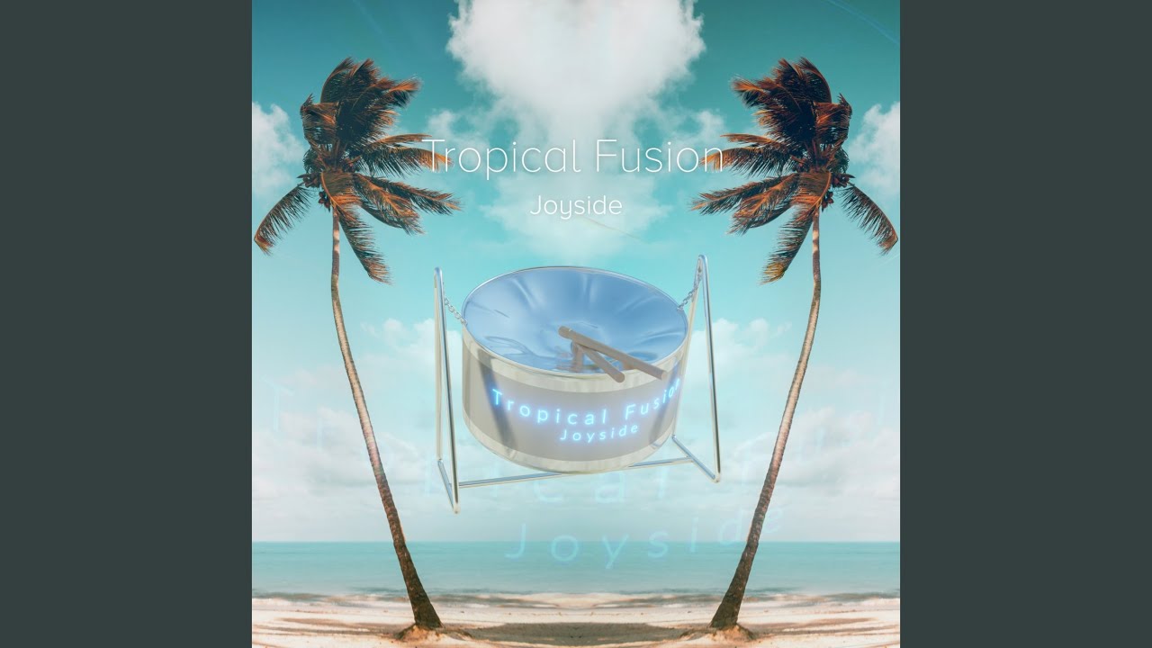Tropical Fusion - YouTube Music