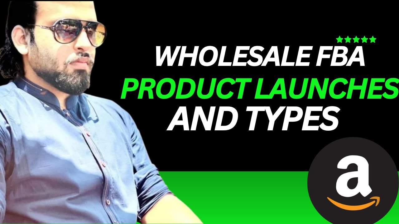 1 Launch Your First FBA Wholesale Product: A Step-by-Step Guide - YouTube