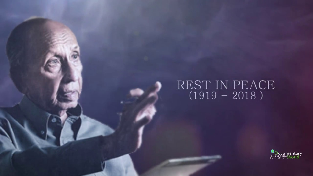 Sir.LESTER JAMES PERIES- RIP(1919-2018) - YouTube