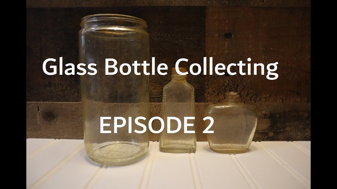Glass Bottle Collecting - Episode 2 (Searching for Bottles) - YouTube
