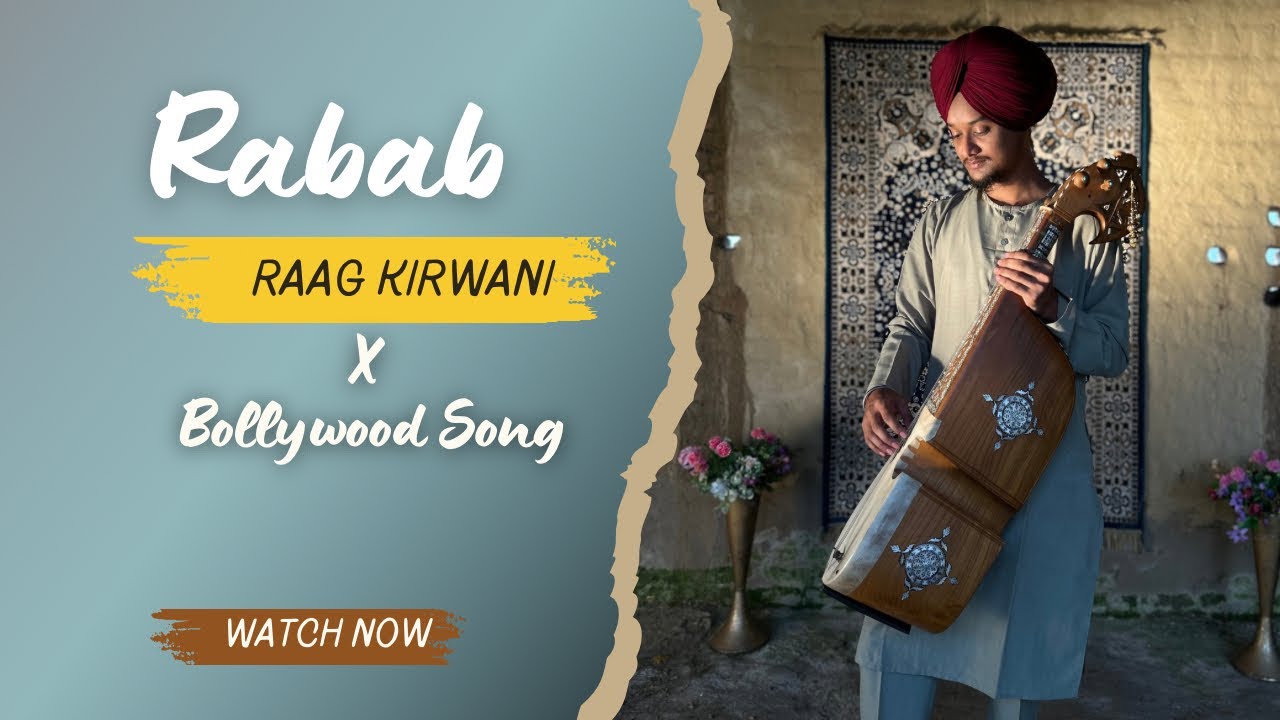 Raag Kirwani X Bollywood Song || Rabab Alaap Series EP || Gurdeep Singh Rabab - YouTube Music