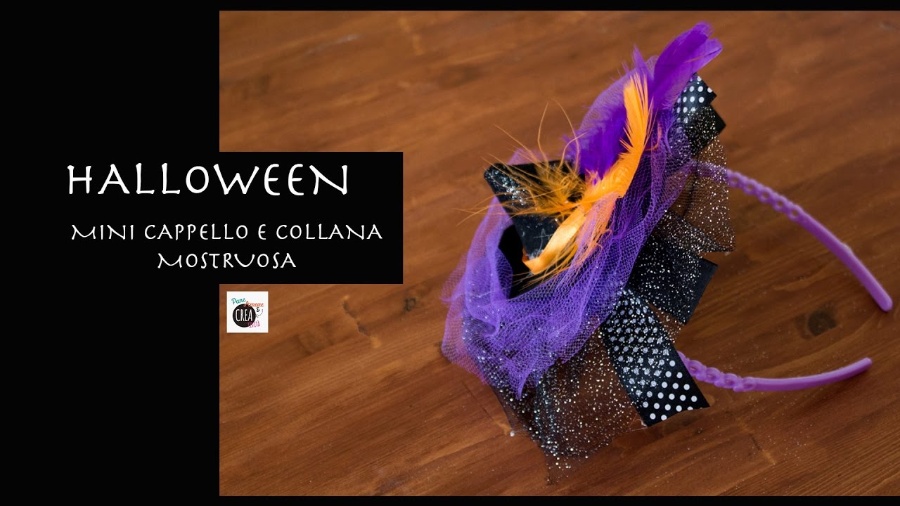 Tutorial HALLOWEEN: cappello da STREGA e COLLANA mostruosa - YouTube