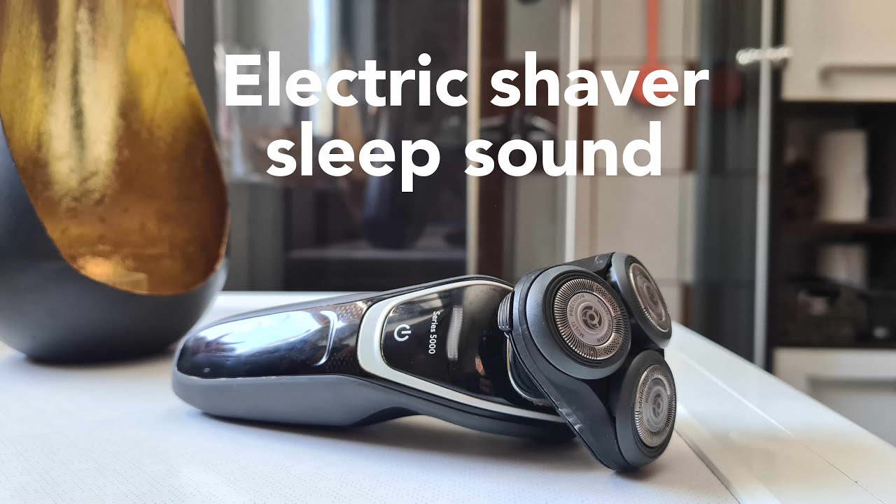 Electric shaver. sleep sound. - YouTube