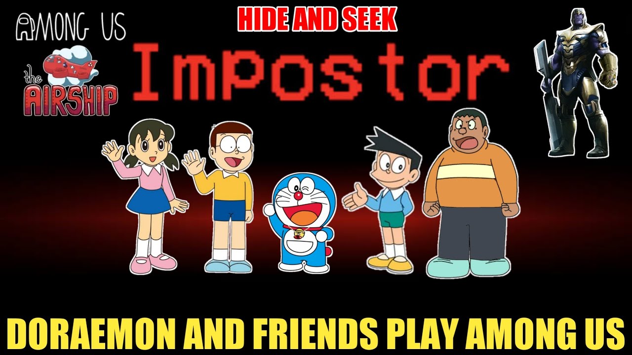 DORAEMON NOBITA SHIZUKA SUNEO GIAN PLAY HIDE AND SEEK IN AIRSHIP MAP IN ...