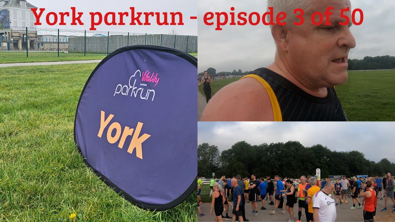 York parkrun 7th September 2024 episode 3 of 50 - YouTube