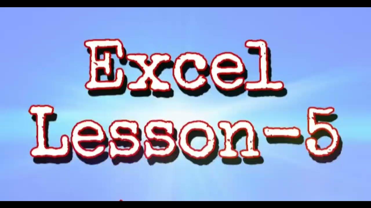 100 အခမဲ့ သင်ခန်းစာ။ Excellesson 5သင်ခန်းစာအသစ်တွေကြည့်ဖို့အတွက