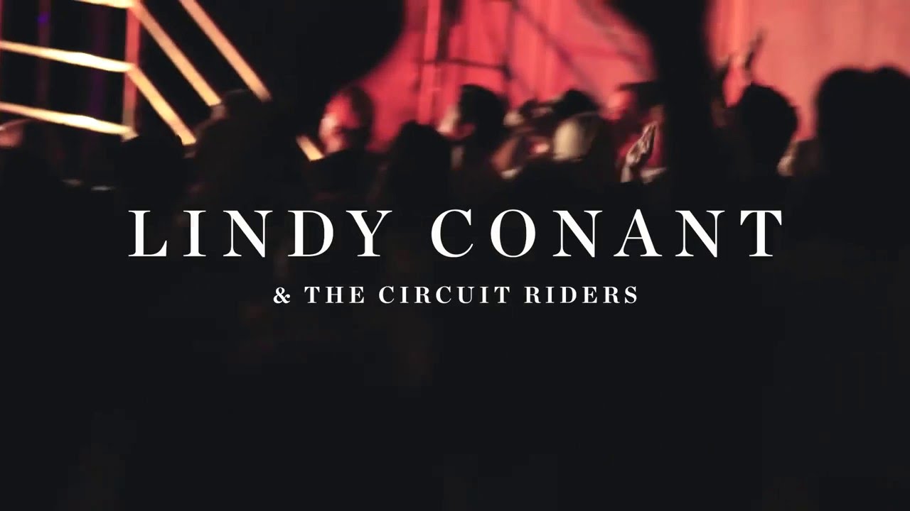 Every Nation (Every Soul) [Live] - Lindy Conant & The Circuit Riders ...