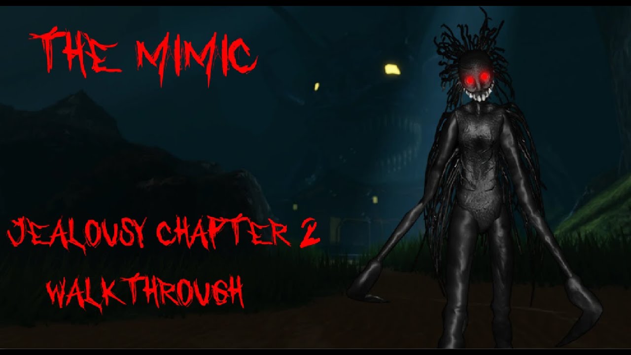 The Mimic - Jealousy Chapter 2 [Full Walkthrough] - Roblox - YouTube