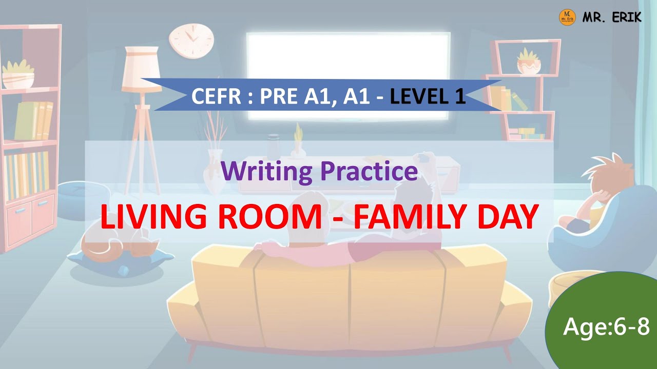 Level 1 Writing Discussion In the Living Room: Cefr Pre A1 A1 - YouTube