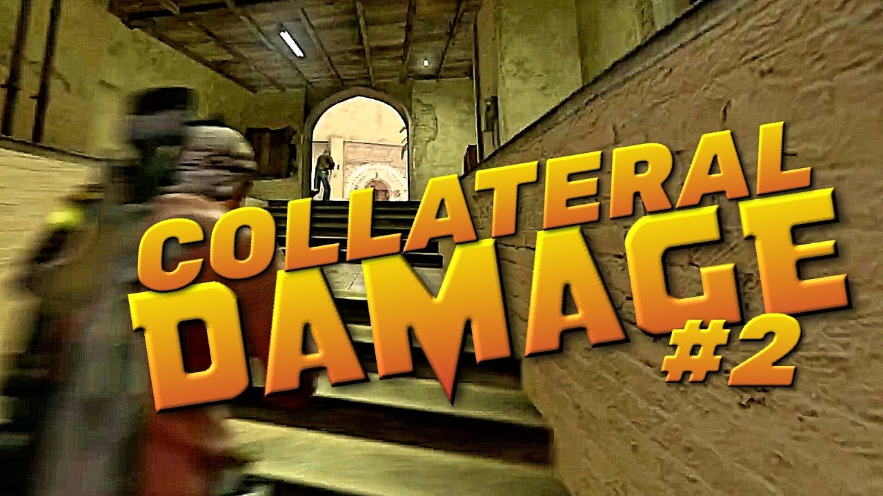CS:GO Collateral Damage #2 - YouTube