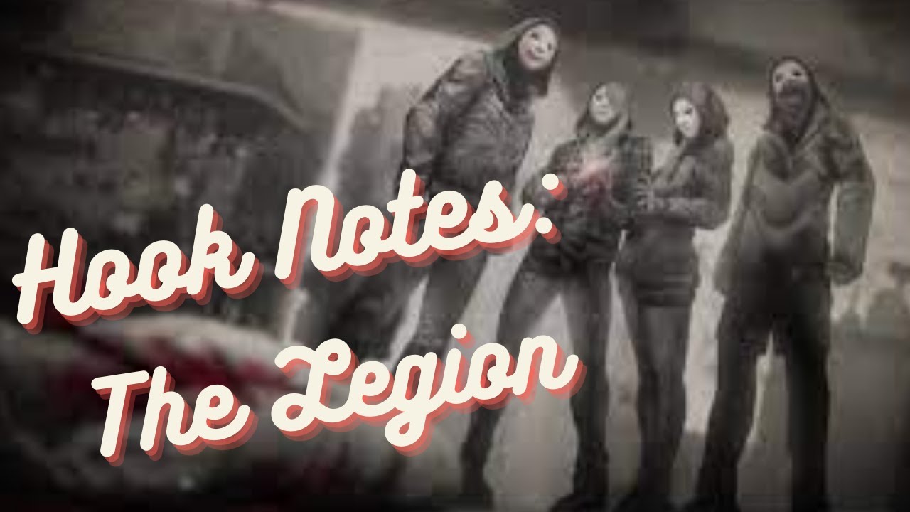 Hook Notes: The Legion - YouTube