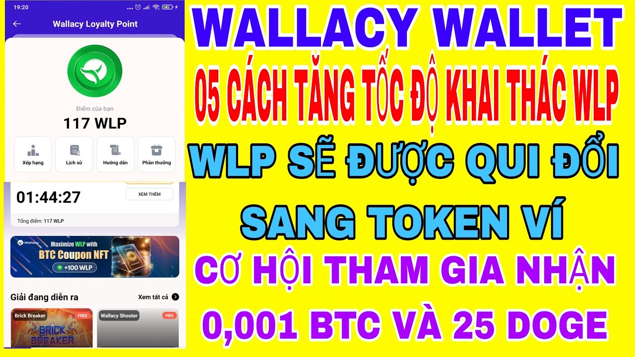 WALLACY WALLET- 05 cách tăng tốc độ khai thác WLP, cợ hội nhận 0,001 ...
