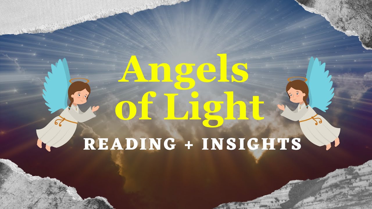 👼Angels of Light Reading + Insights👼Angels of Light Oracle Cards🌟 - YouTube