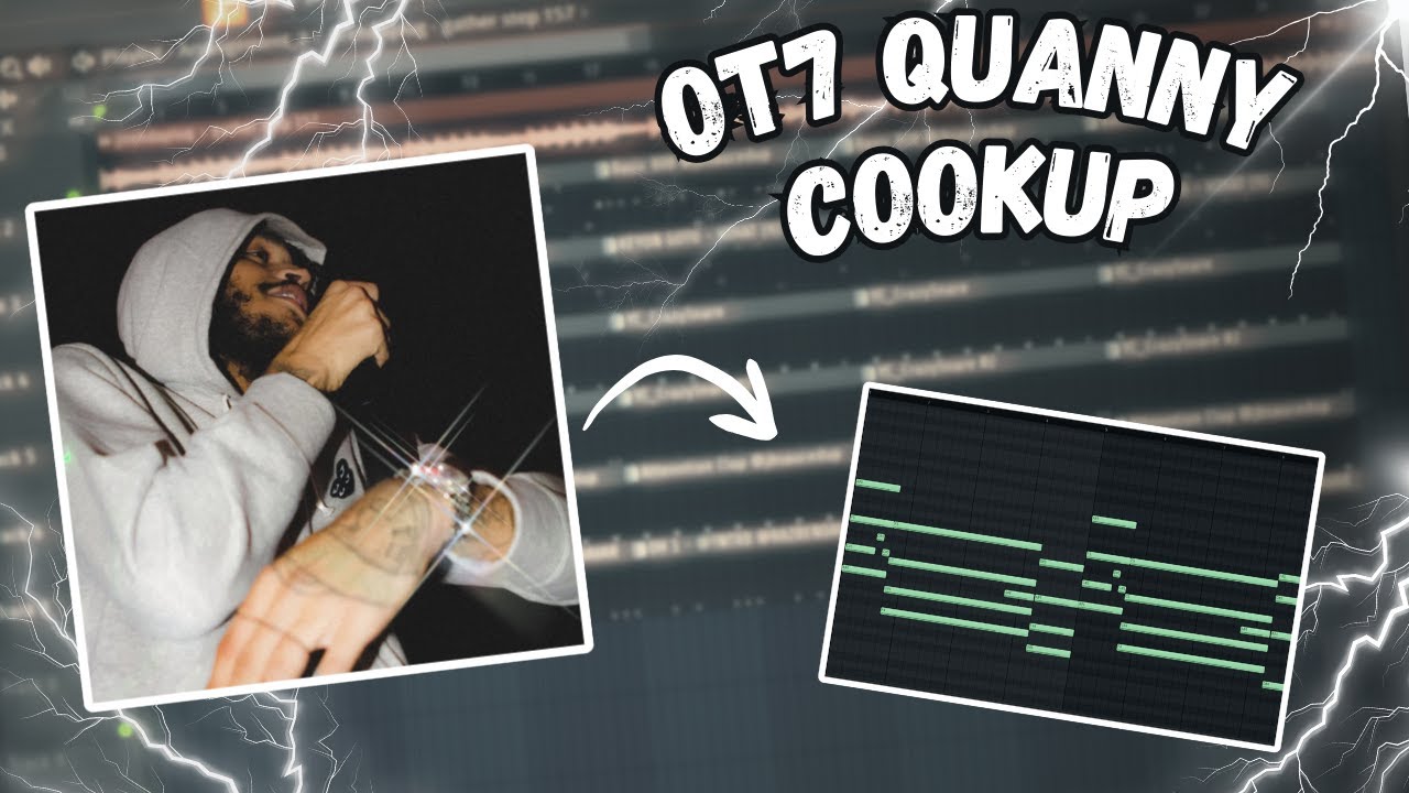 OT7 QUANNY COOKUP | FL STUDIO TUTORIAL - YouTube