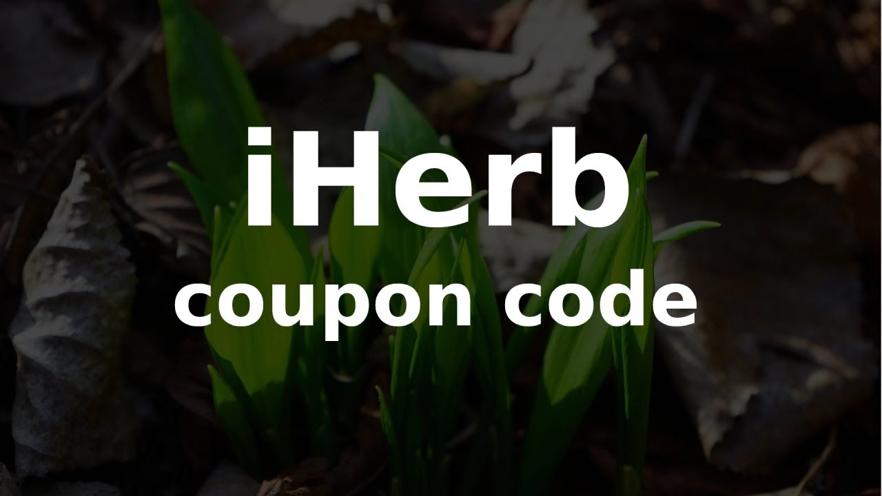 iHerb Promo Code: Up to 15% Off + Extra Off Everything with code ...