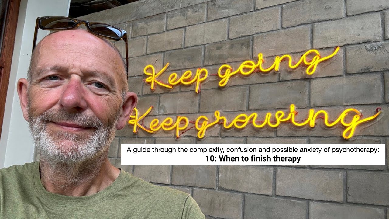 Insights into Psychotherapy 10 When to finish therapy - YouTube