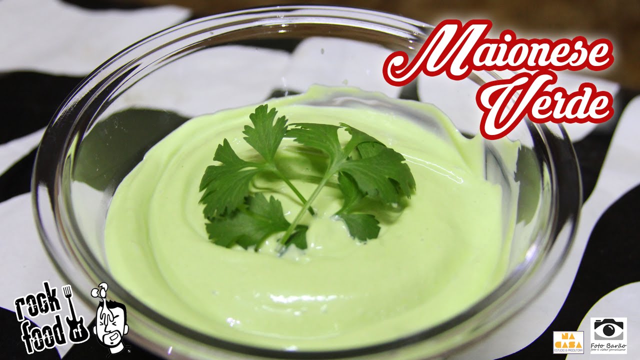 Maionese Verde - YouTube