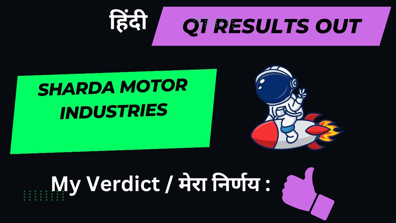 Sharda Motor Industries | Q1 results | Auto Supplier | Exhaust ...